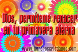Primavera – Letreros Cristianos.com :: Imagenes Cristianas, Imagenes ...