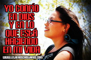 Yo confío en Dios y en lo que está haciendo en mi vida – Letreros ...